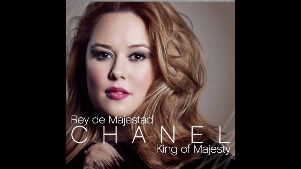 Chanel Quezada -Rey de Majestad/King of Majesty - Tu Salvación feat ...