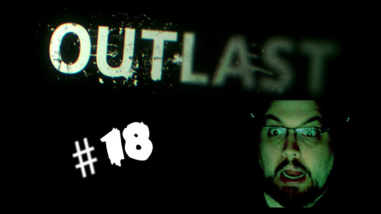 Outlast 18: crazy preist - YouTube