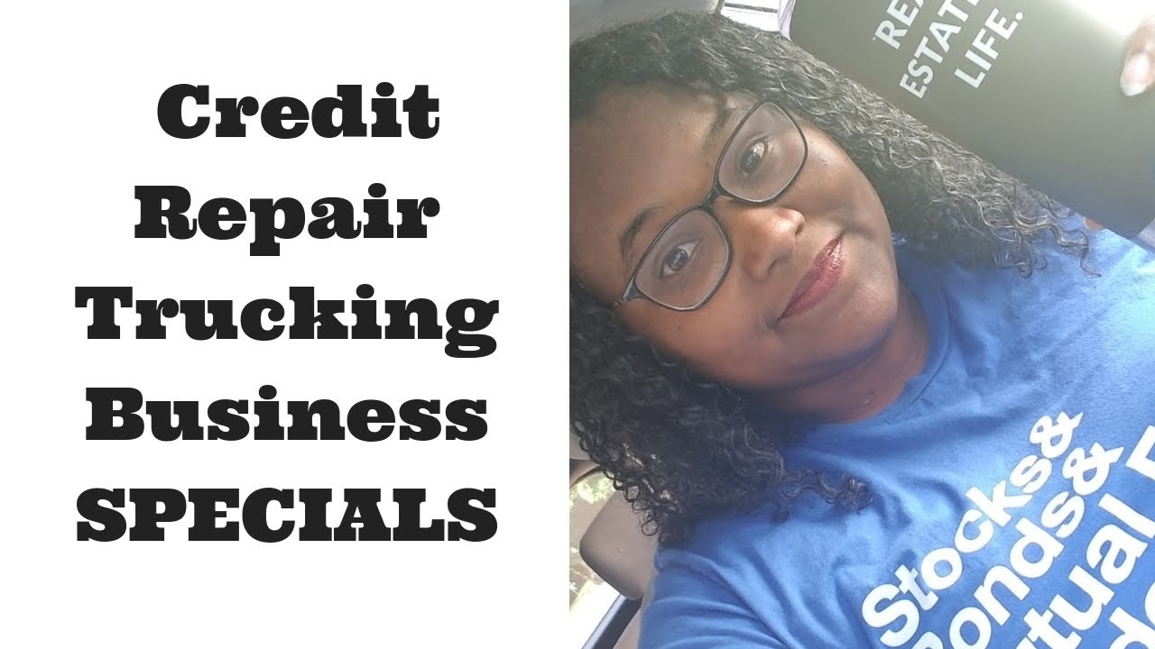 Freedom Friday, Credit Repair, Trucking Business, and Investing $1000 ...
