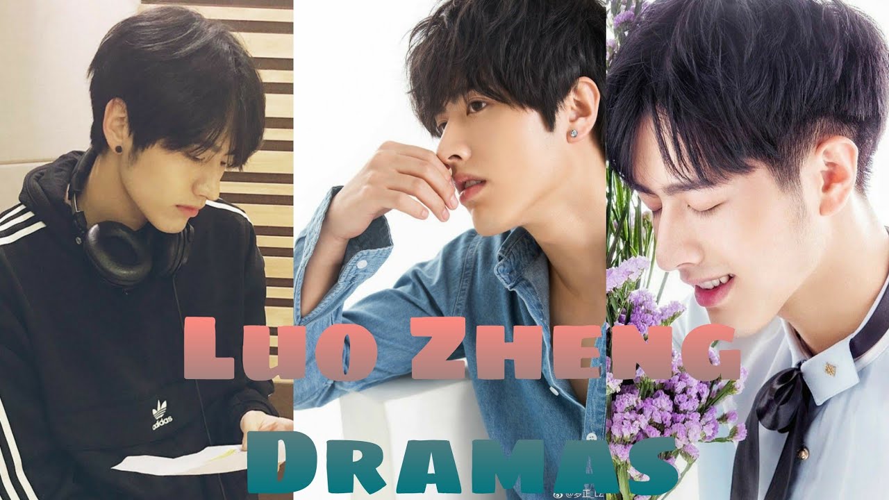 Drama List Of Luo Zheng - YouTube