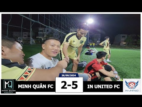 MINH QUÂN FC - IN UNITED FC, Đối đầu Siêu Phủi (Giao hữu 26.09.2024) - YouTube
