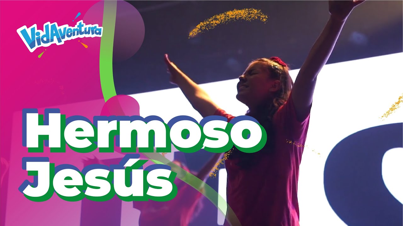 HERMOSO JESÚS - YouTube