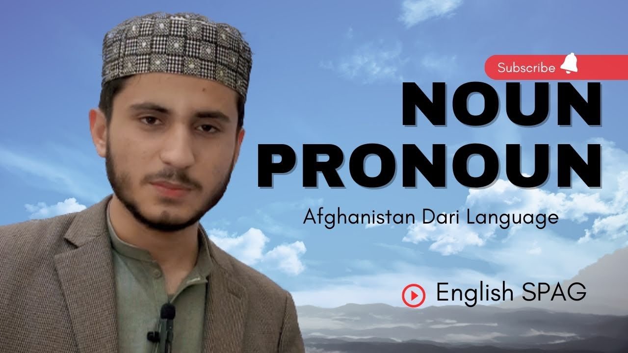 Noun and Pronoun in Dari Language|English SPAG| by Hamed Seerat دری ...