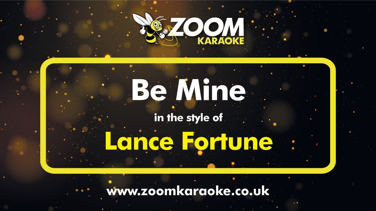 Lance Fortune - Be Mine - Karaoke Version from Zoom Karaoke - YouTube