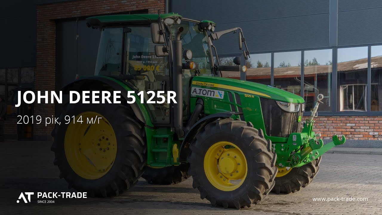 Трактор JOHN DEERE 5125R 2019 р. 125 к.с. 914 м/г., № 3877 L - YouTube