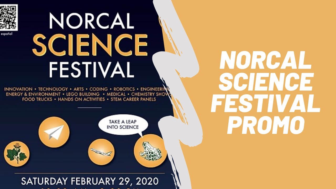 Norcal Science Festival Promo Video - YouTube