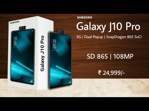 Samsung Galaxy J10 Pro - Dual Popup Selfie, SnapDragon 865, 108MP ...
