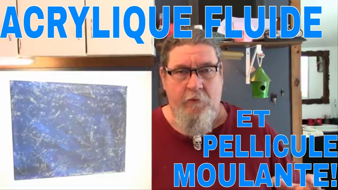 ACRYLIQUE FLUIDE ET PELLICULE TRANSPARENTE (SARAN WRAP) - YouTube
