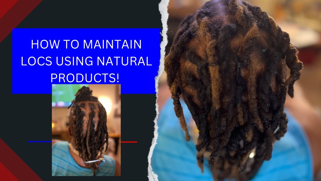 How to maintain Locs w/Rosemary, Cloves, Fenugreek, Shea Butter, Loc ...