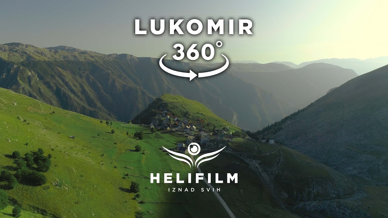 360° video Lukomira iz zraka - Lukomir - Bosansko selo - Ljepote Bosne ...