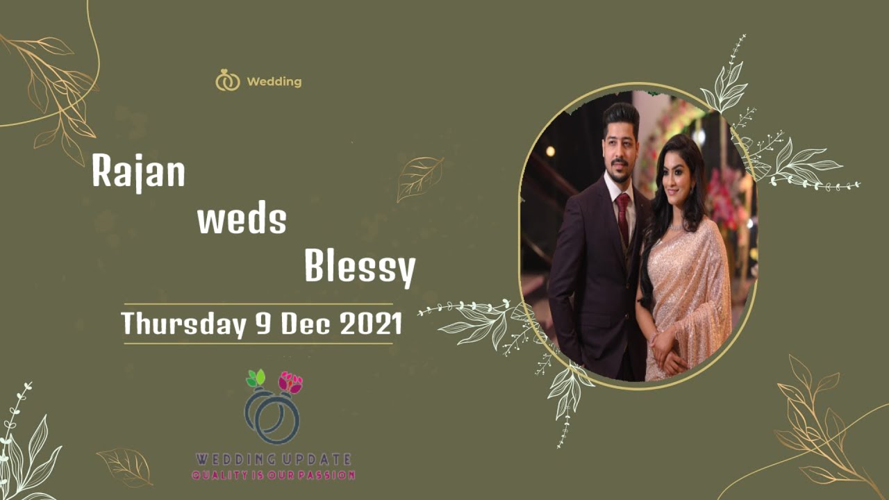 🔴 [LIVE] || THE WEDDING CEREMONY || RAJAN WEDS BLESSY || 1080p || 9 DEC ...