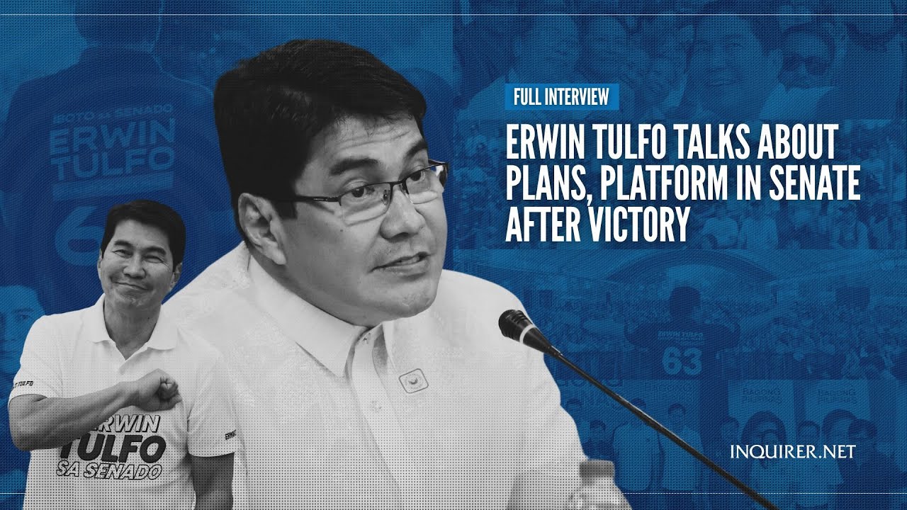 Erwin Tulfo talks about plans, platform in Senate after victory | FULL ...