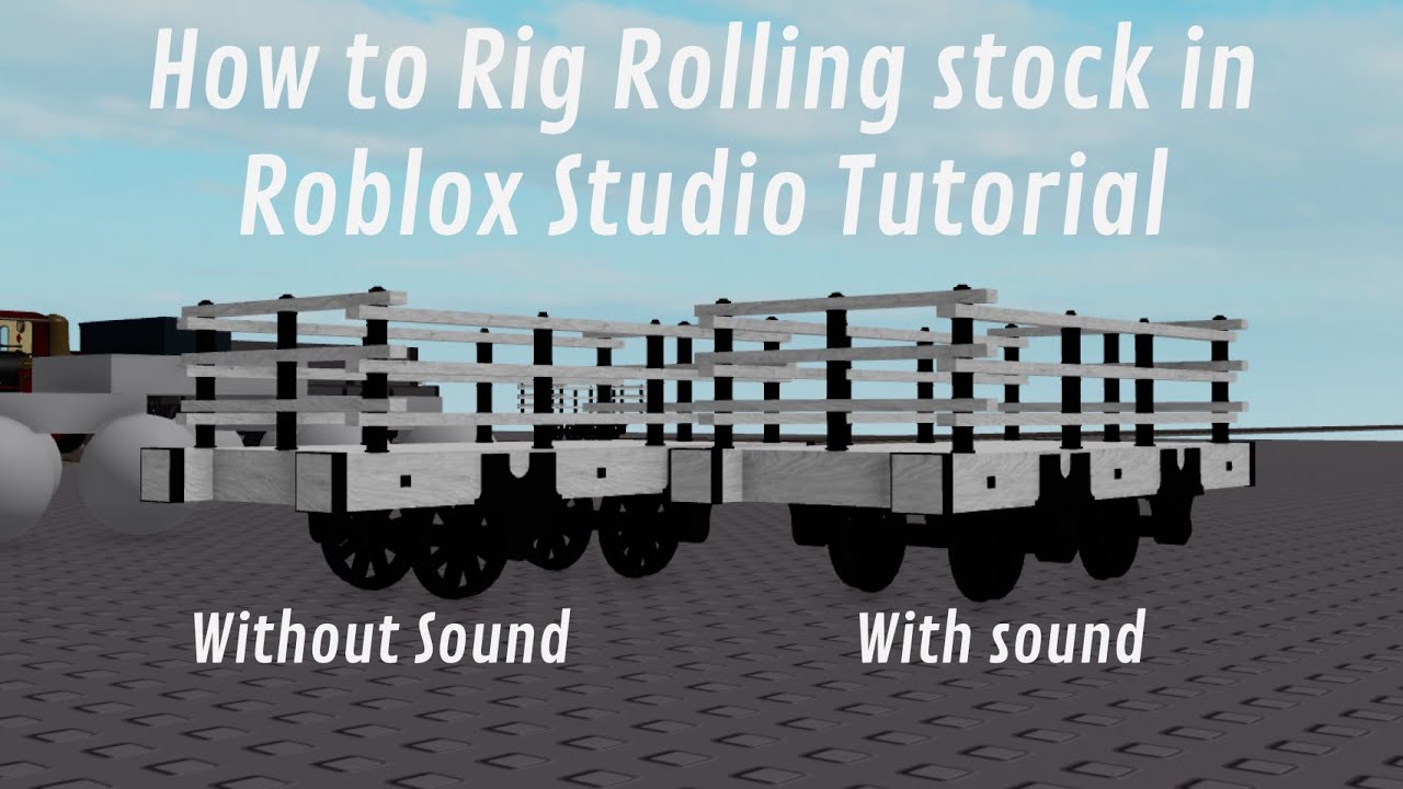 How to rig Rolling stock in Roblox Studio - YouTube
