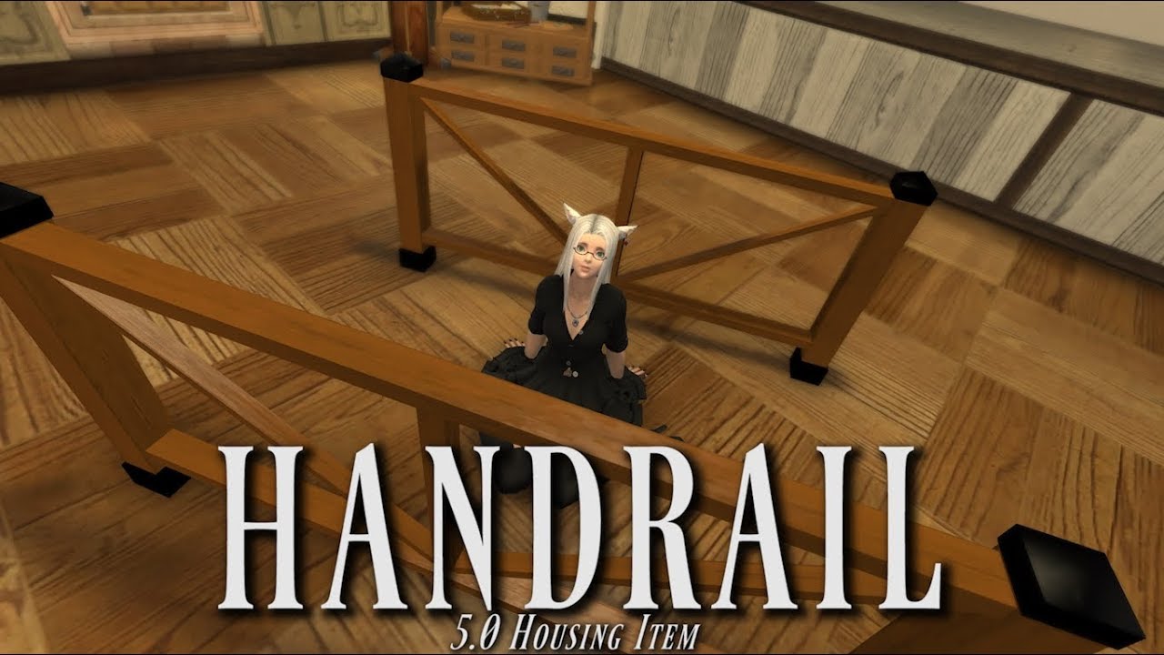 FFXIV: Handrail Housing Item - YouTube
