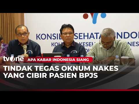 Oknum Nakes Julit ke Pasien BPJS Siap-siap Bakal Ditindak Tegas | AKIS tvOne