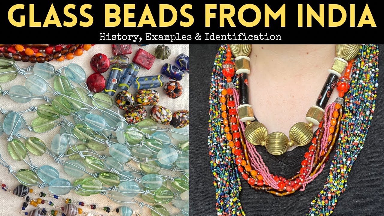 How to Identify Glass Beads from India - Beaded Jewelry, Examples ...