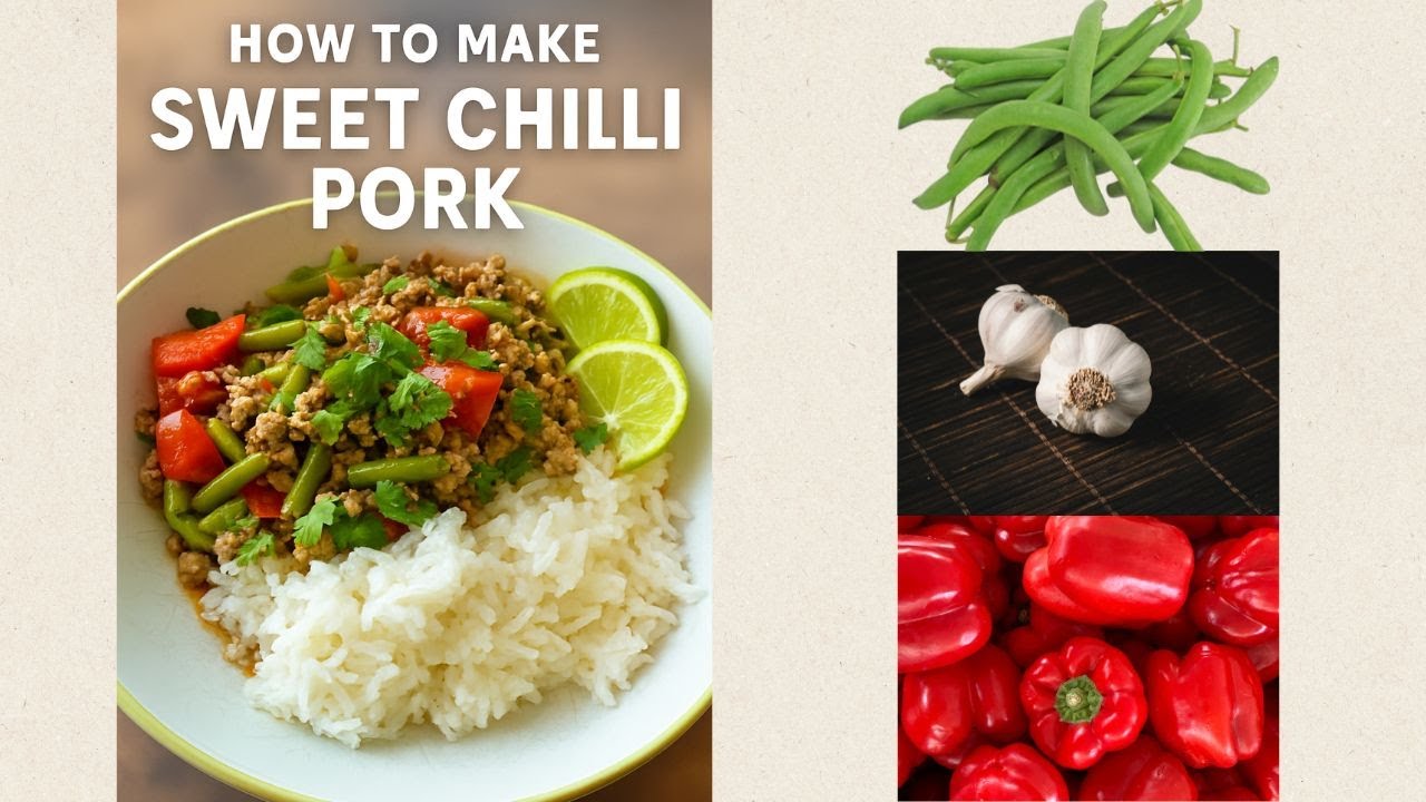 Sweet Chilli Pork. Quick 20 to 30 minute meals. Cook With Me. - YouTube