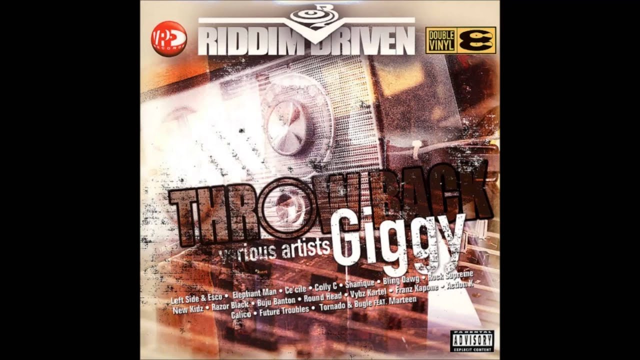 THROW BACK GIGGY RIDDIM MIX Pt. 1 (2005) - YouTube