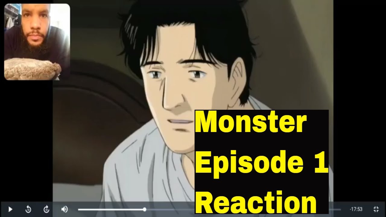 Monster Episode 1 - Herr Dr. Tenma Reaction - YouTube