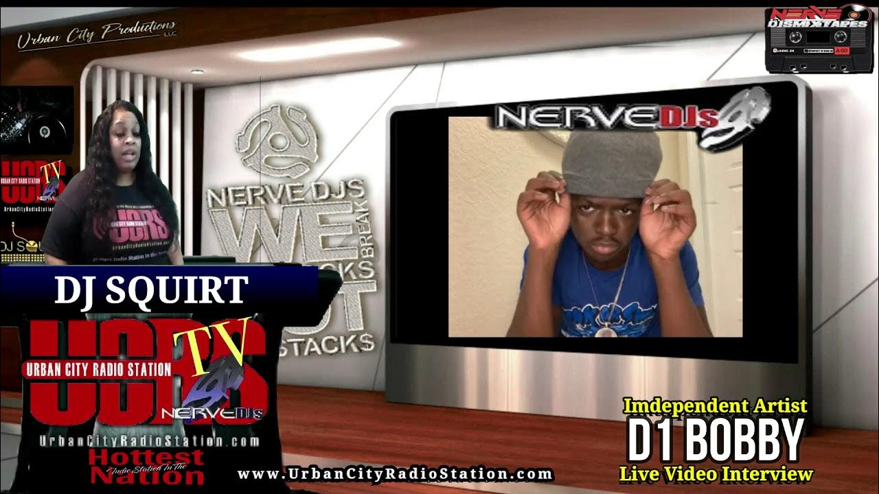 D1 Bobby Live Video Interview With Nervedjs Own Dj Squirt 💦 Youtube