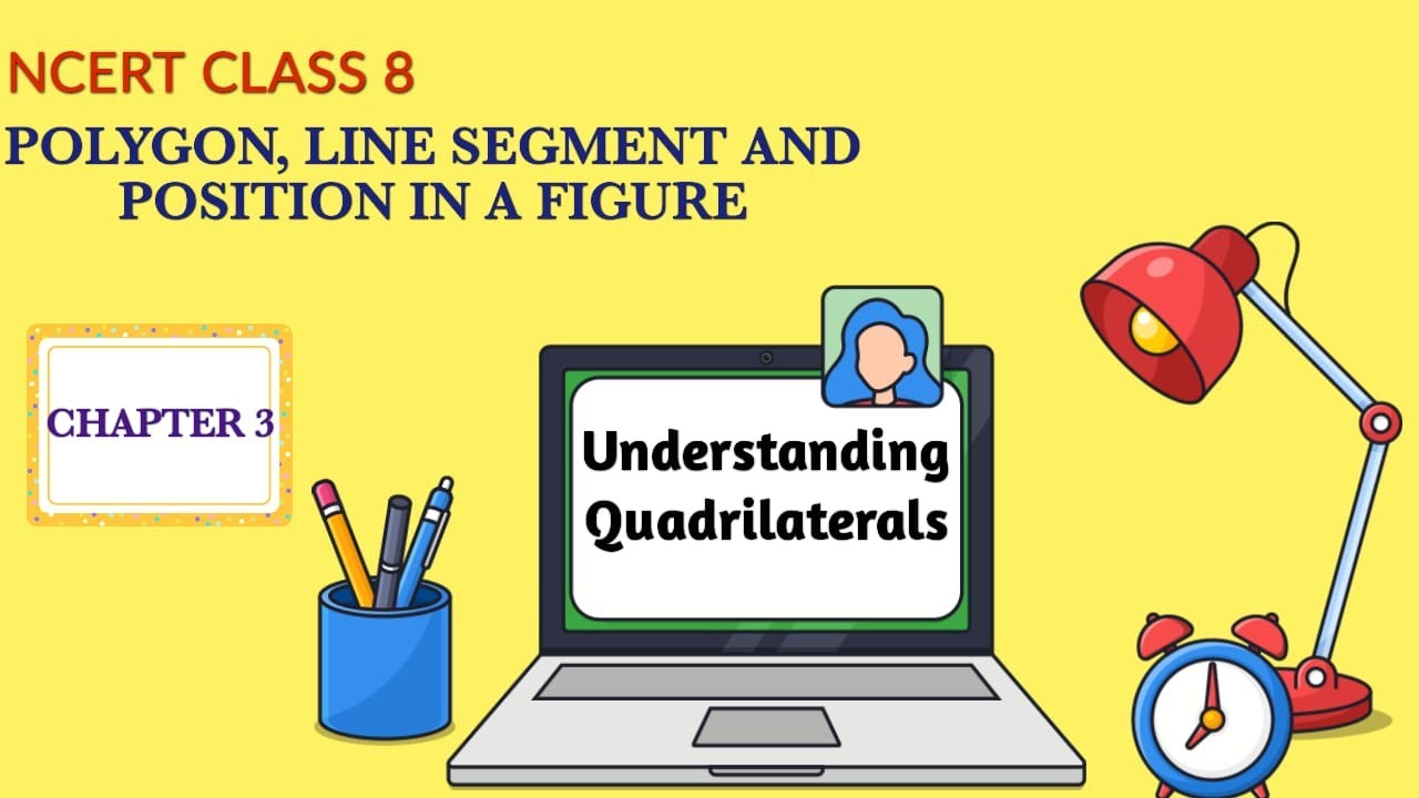 Polygon, Line Segments and Position in a figure से जुड़ी जानकारी बस एक ...
