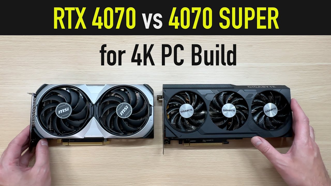 The Perfect GPU for 4K Budget Gaming PC Build: RTX 4070 vs 4070 SUPER ...