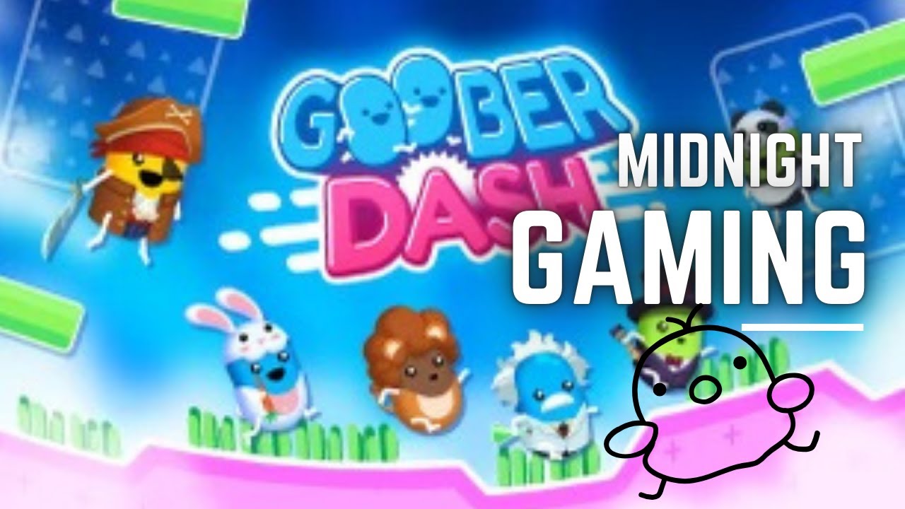 goober dash at 12am - YouTube
