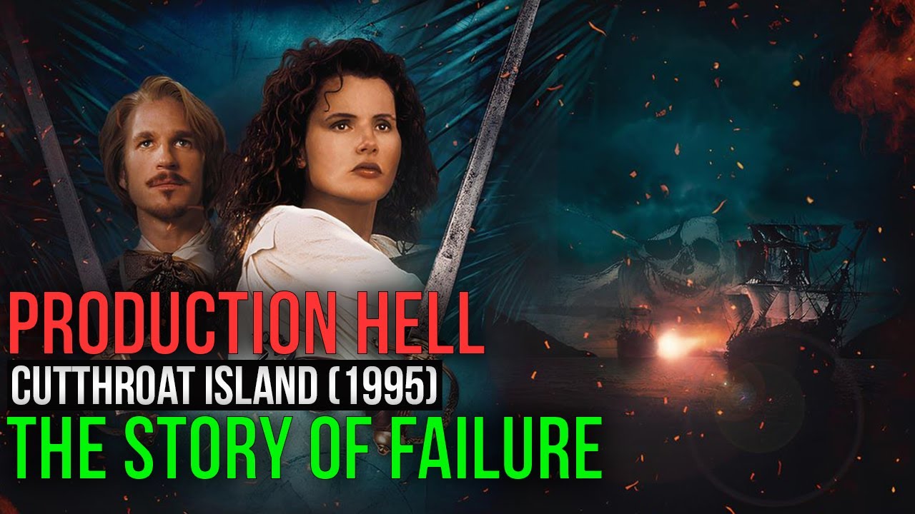 Cutthroat Island (1995). The Story of Failure and Production Hell - YouTube