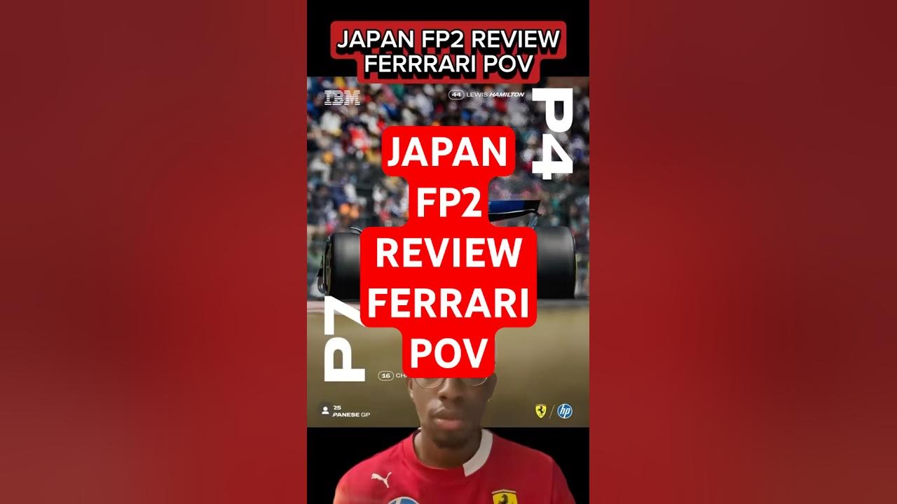 JAPAN FP2 REVIEW FERRARI POV #f1 #japangp #ferrarif1 #lewishamilton #charlesleclerc #fp2 - YouTube