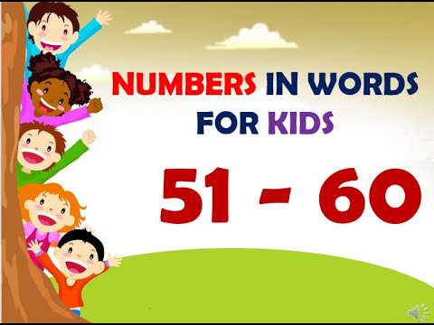 51 to 60 with spelling | 51 to 60 Number Words for Kids - YouTube