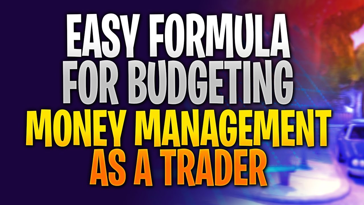 FOREX TRADER MONEY MANAGEMENT WEALTH CREATION BUDGETING - FOREX TRADING ...