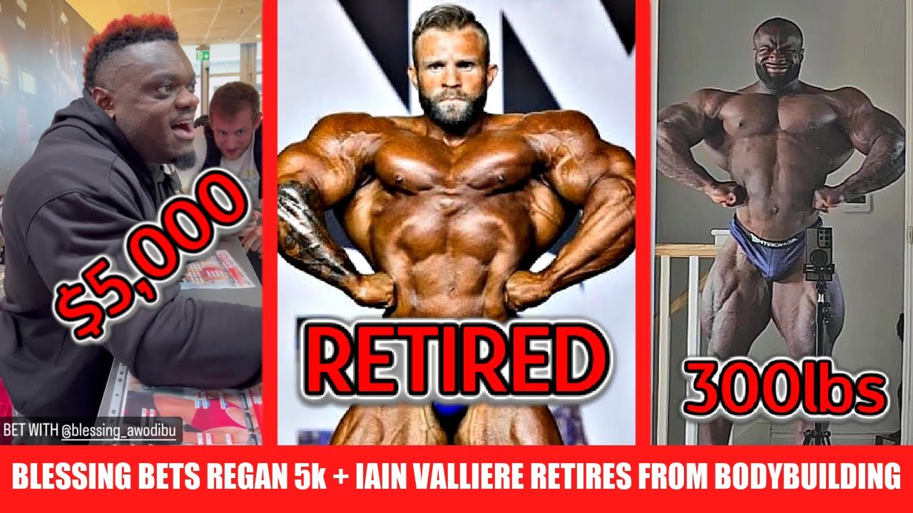 Blessing Bets Regan $5k He Will Win + Iain Valliere Retires From ...