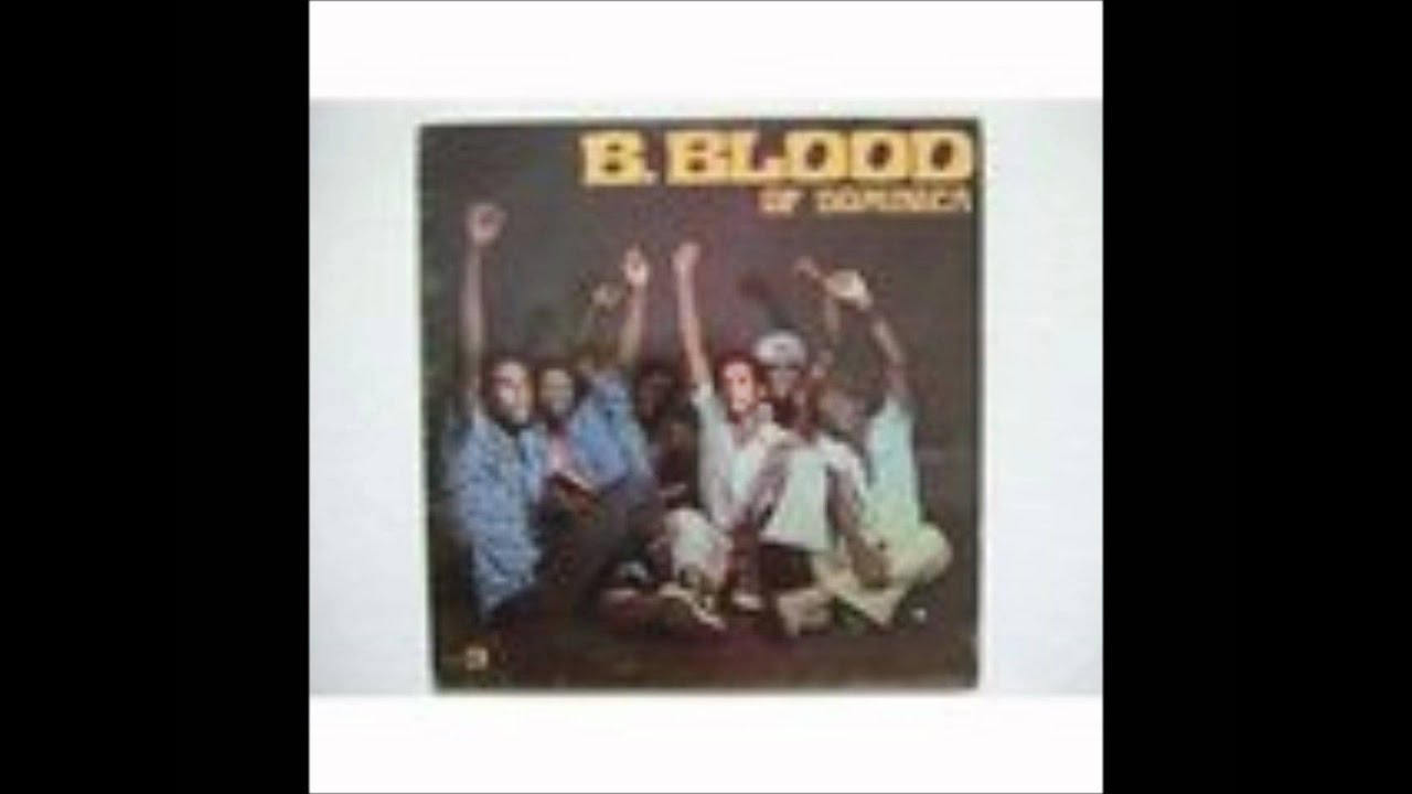 B Blood of Dominica Cadence Lypso experience - YouTube