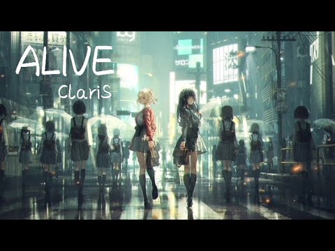 ClariS — ALIVE（Lycoris Recoil 莉可麗絲OP）【歌詞版】「中日字幕」 - YouTube
