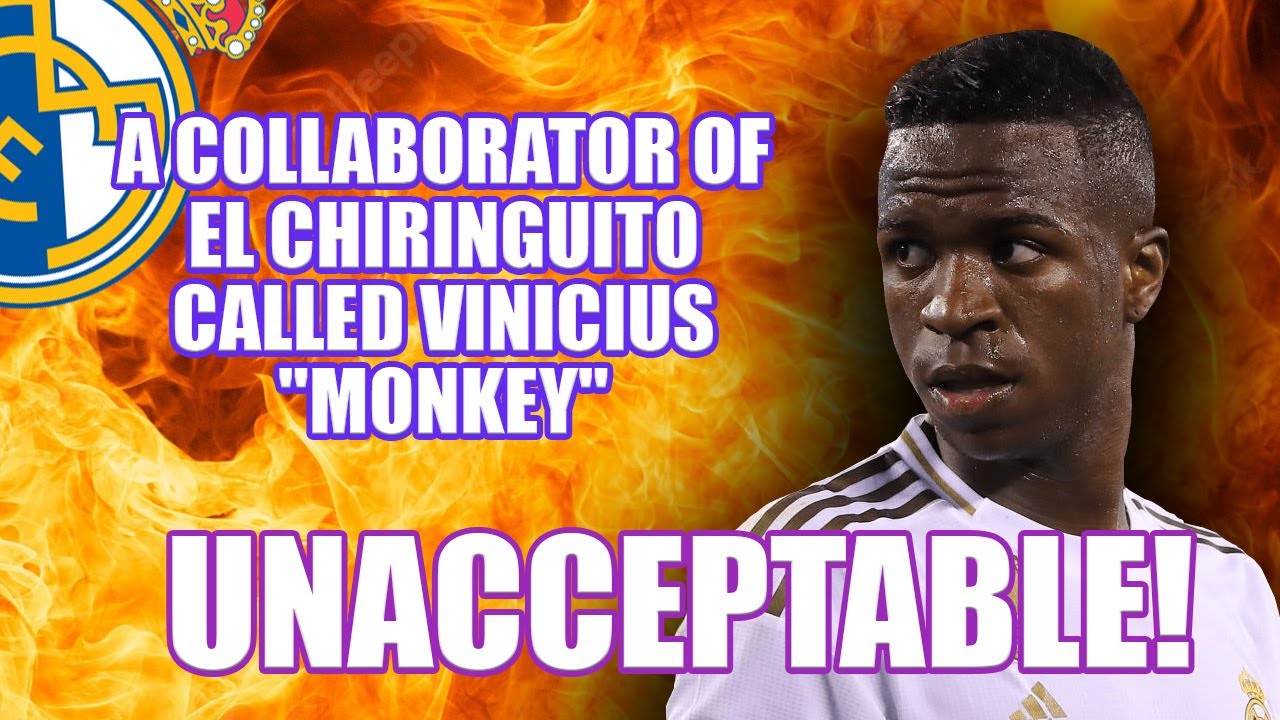 UNACCEPTABLE! A collaborator of El Chiringuito called Vinicius "monkey ...