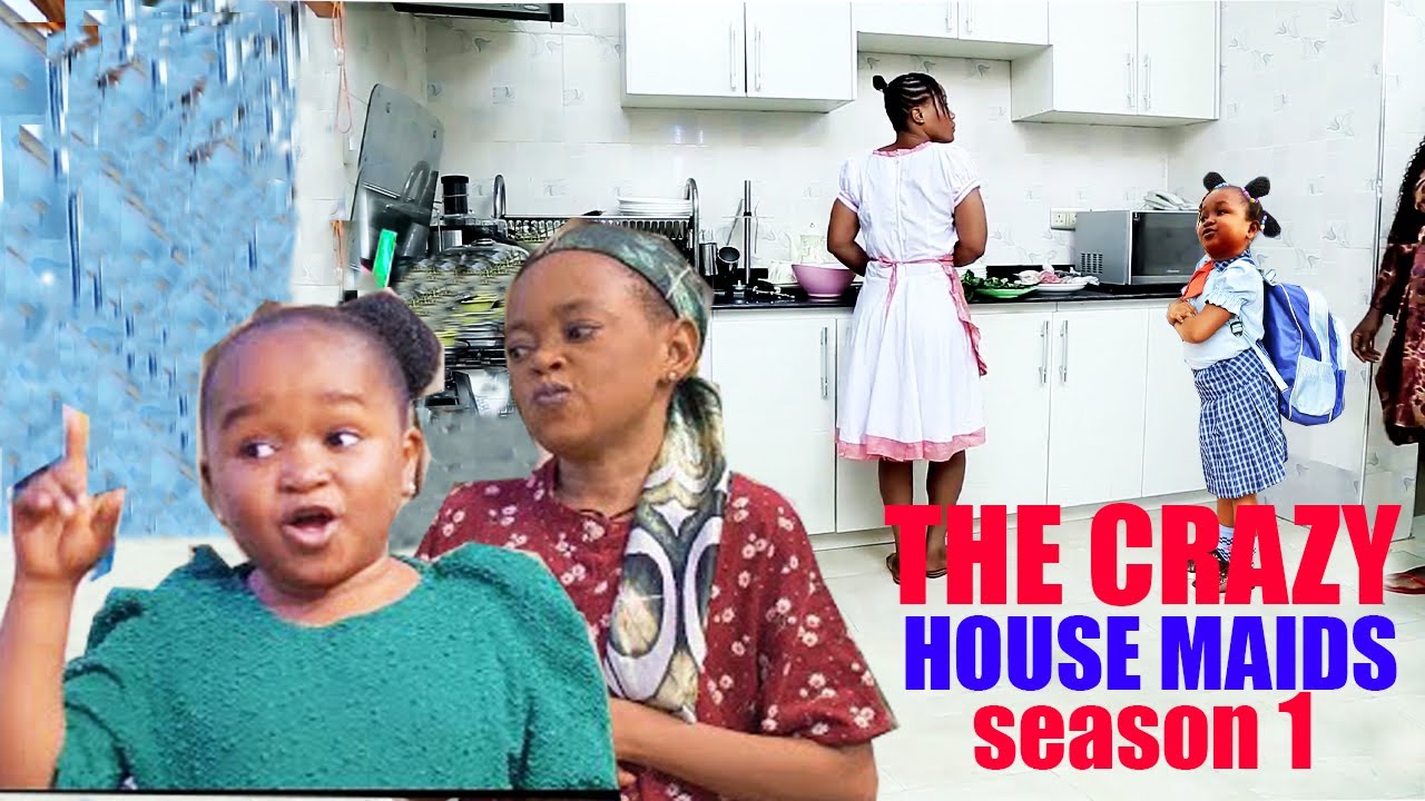 CRAZY HOUSE MAID 12AKAGOD EBUBE OBIO/CHINENEYE NEBE trending 2022 nigerian nollywood movie - YouTube