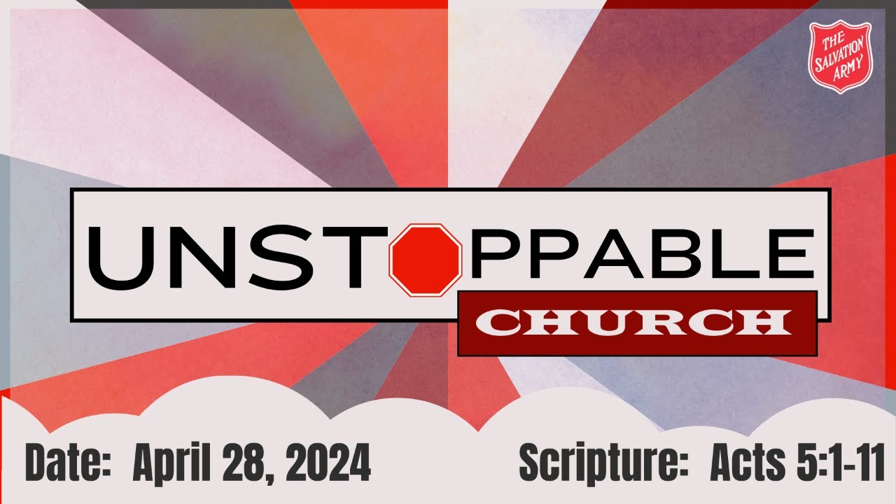 Church in Oshawa - UNSTOPPABLE CHURCH - Acts 5:1-11 - YouTube