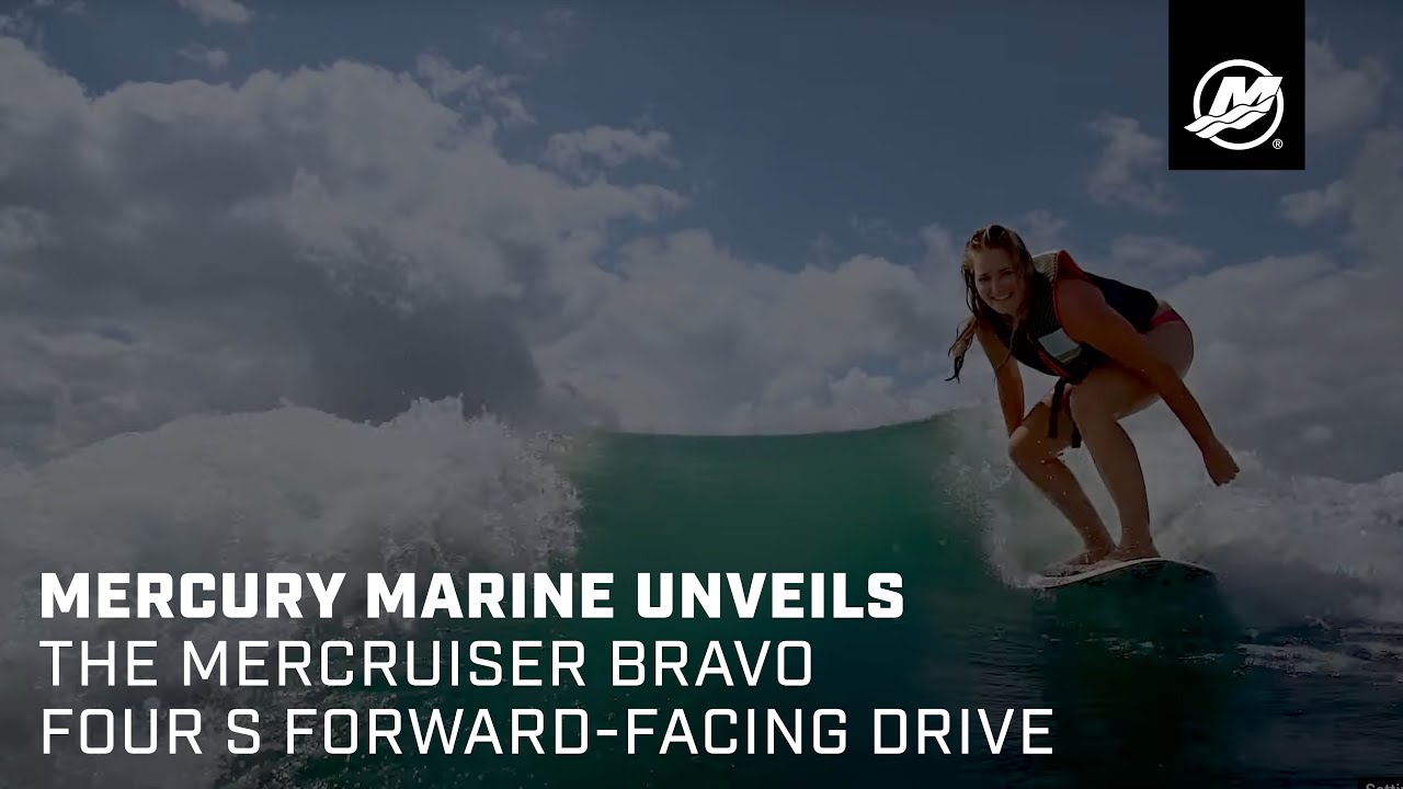 Mercury Marine Unveils the MerCruiser Bravo Four S Forward-facing Drive ...