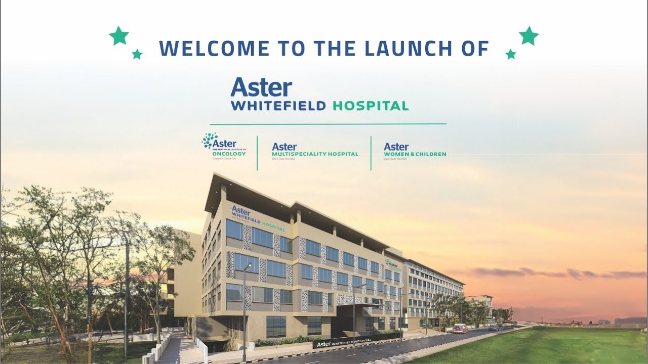 Launch of Aster Whitefield Hospital, Bangalore - YouTube