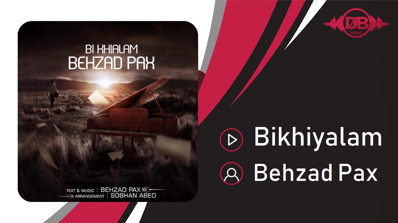 Behzad Pax - Bikhiyalam | OFFICIAL TRACK ( بهزاد پکس - بیخیالم ) - YouTube