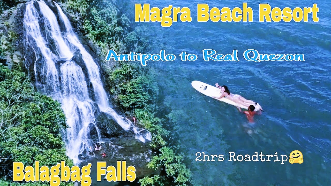 BALAGBAG Falls | MAGRA Beach Resort, Real Quezon - YouTube