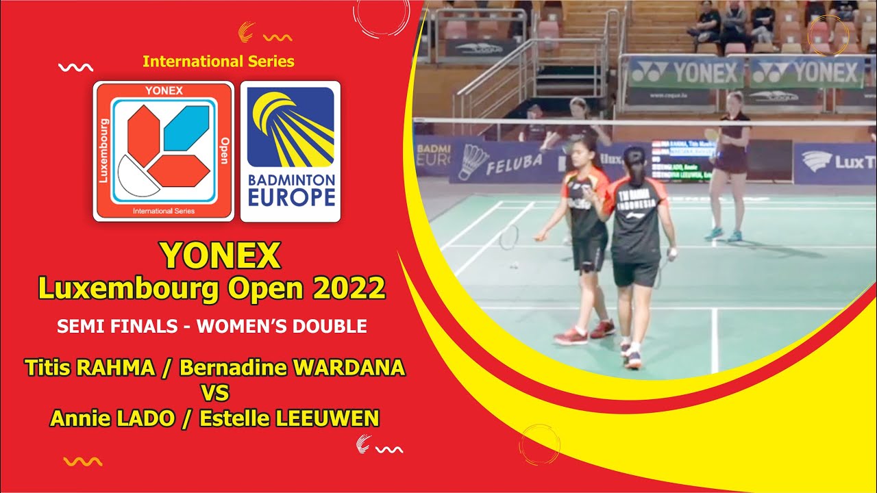 Titis RAHMA - Anindiya WARDANA VS Annie LADO - Estelle LEEUWEN # ...