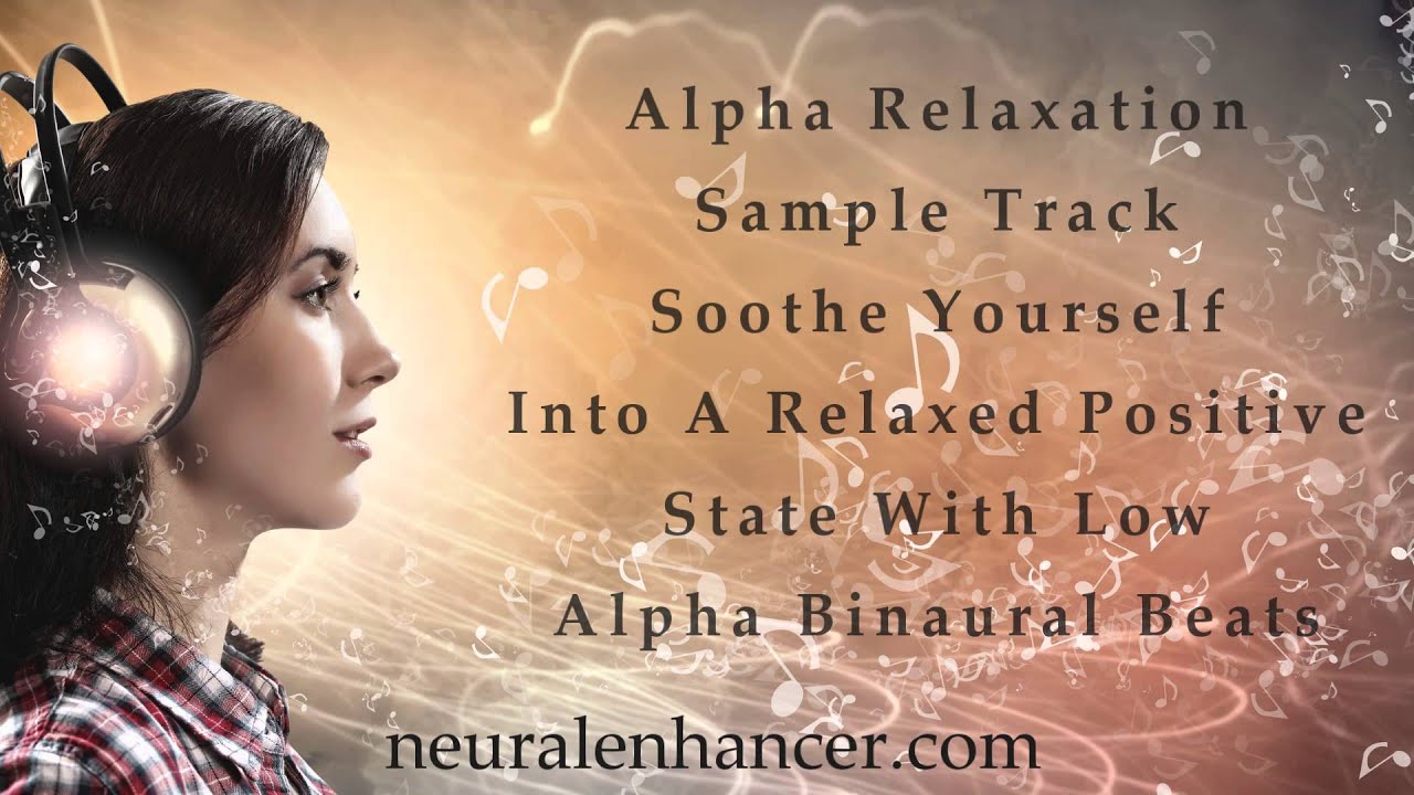 Alpha Relaxation Binaural Beats - YouTube