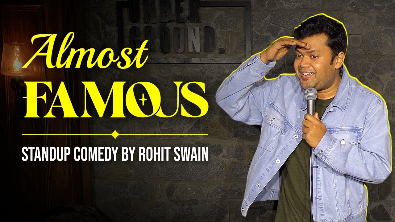 Almost Famous | Standup Comedy | Rohit Swain - YouTube