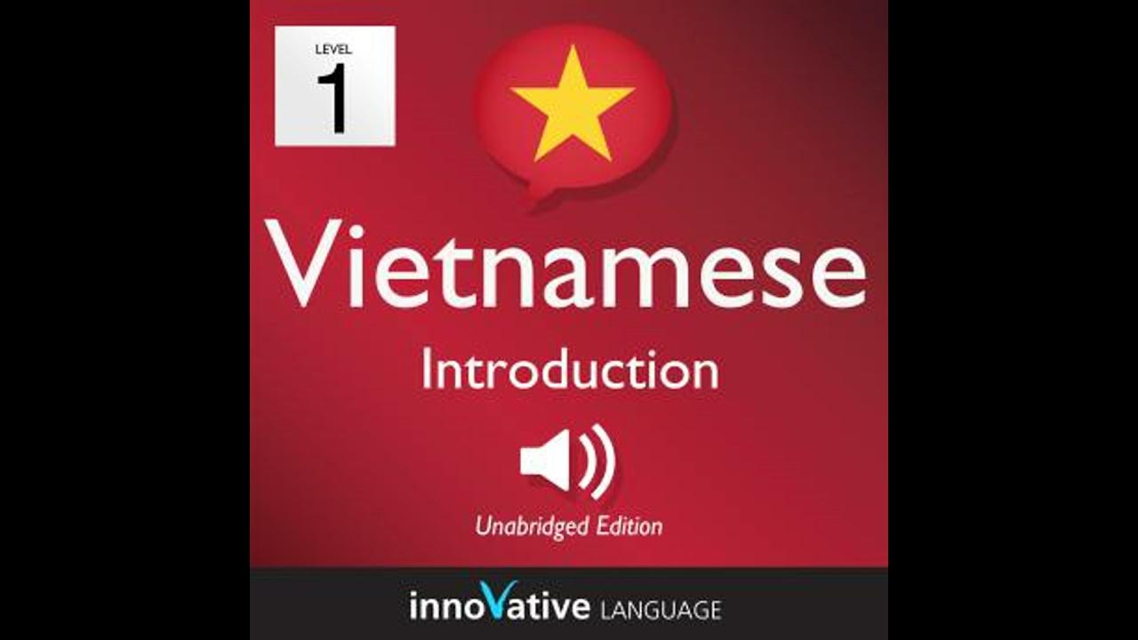 Learn Vietnamese - Level 1: Introduction to Vietnamese: Volume 1 ...