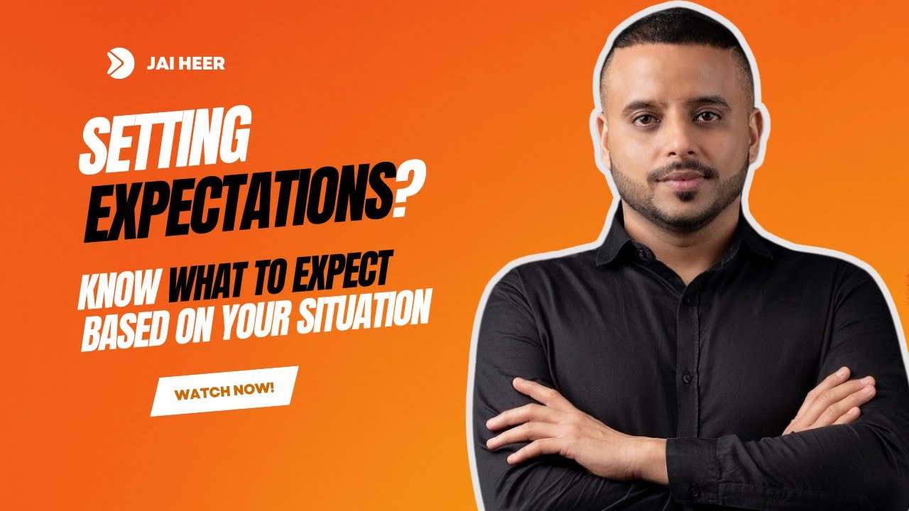 Setting Expectations? KNOW What to Expect Based on Your Situation - YouTube