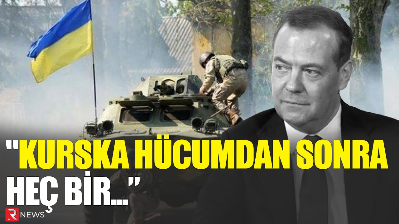 Medvedyev: “Kurska hücumdan sonra heç bir danışıqdan söhbət gedə bilməz ...