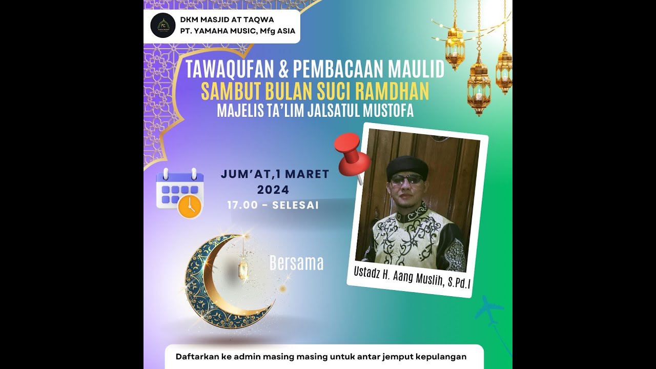 KAJIAN RUTIN & TAWAQUFAN JUMAT SORE 23 FEB 2024 MAJELIS JALSATUL ...