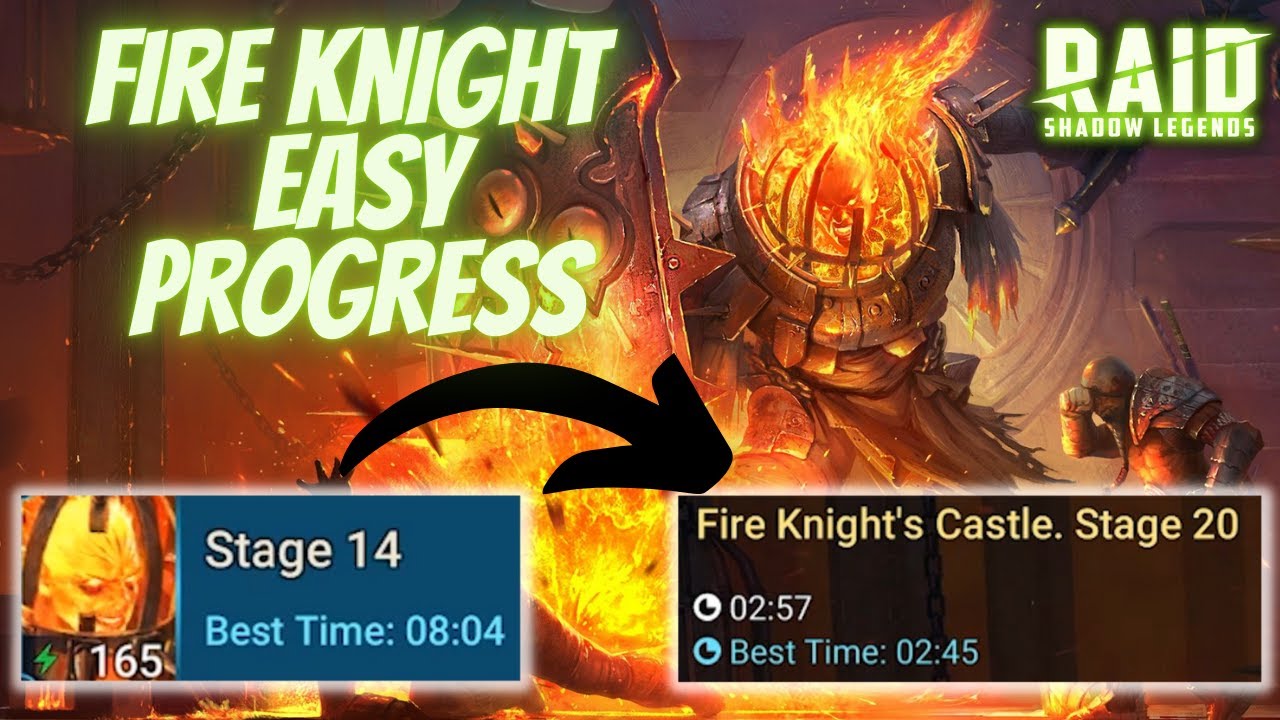 HOW TO BEAT the Fire Knight PROGRESSION From 14 to 20 | RAID SHADOW ...