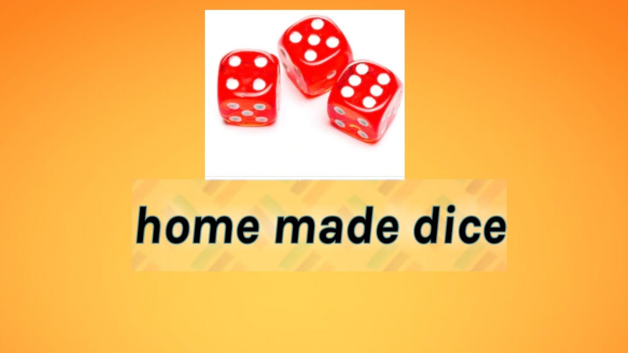How To Make Dice At Home YouTube how-to-make-dice-at-home-youtube